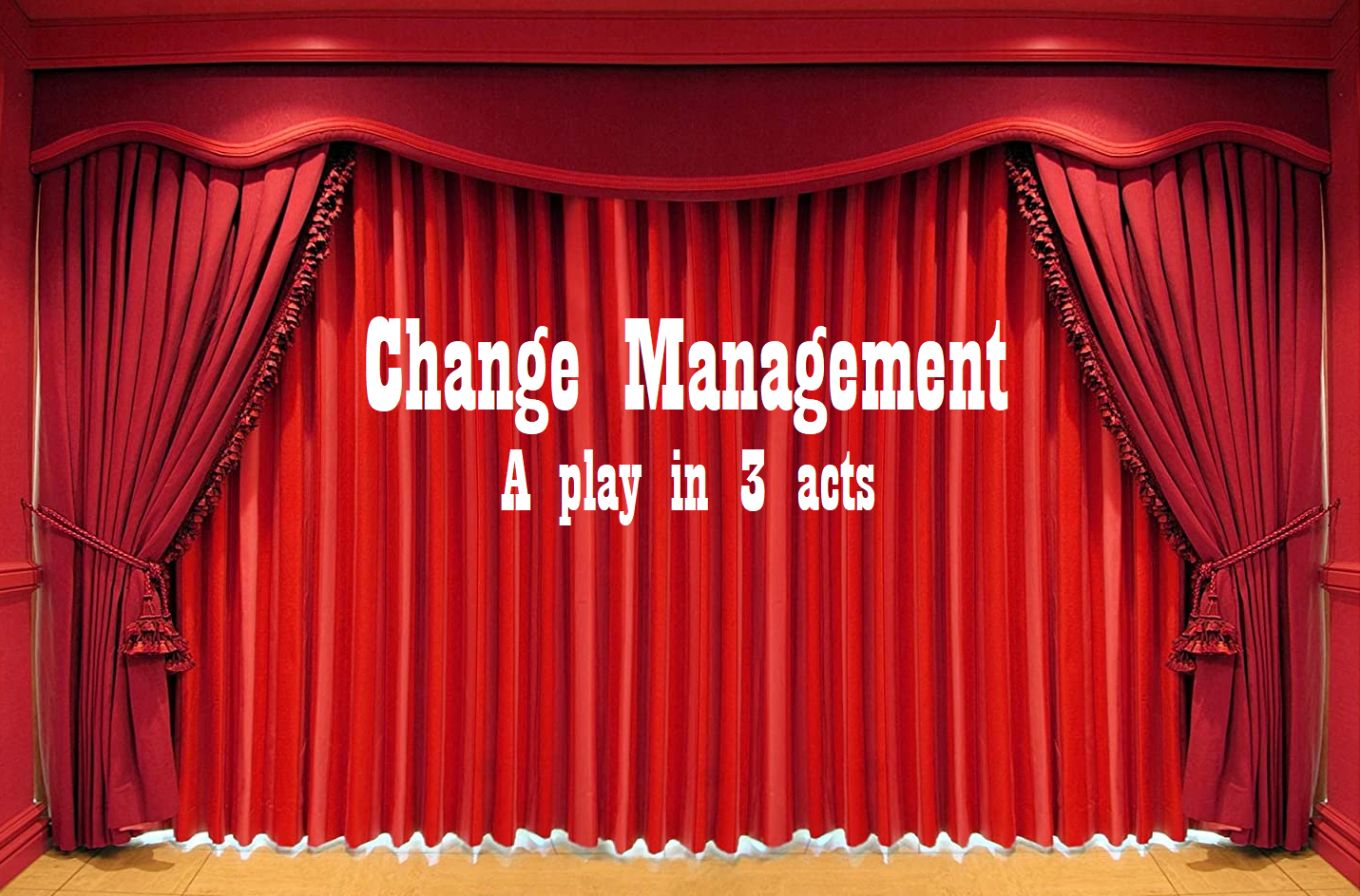 What the HECK? Change Management - Raise HECK